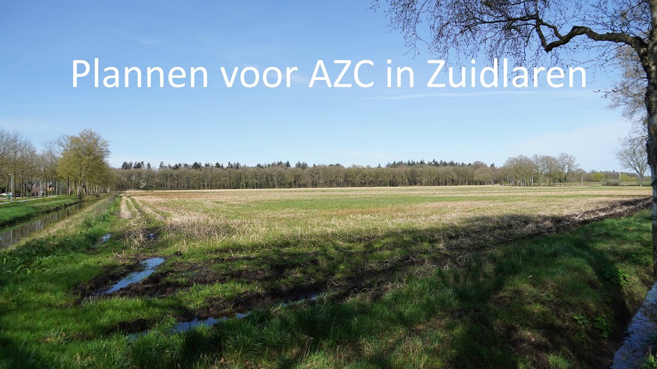 Plannen voor AZC in Zuidlaren - YouTube