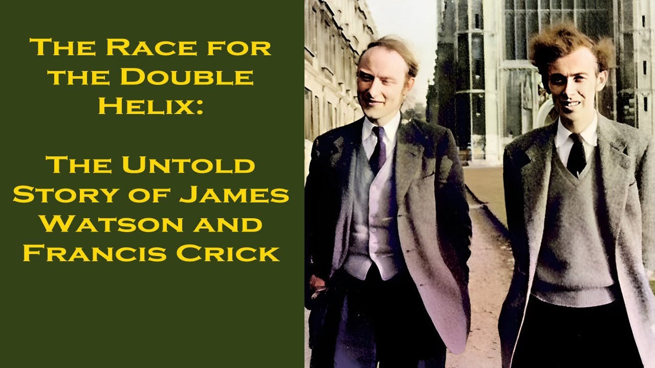 The Race for the Double Helix The Untold Story of James Watson and ...
