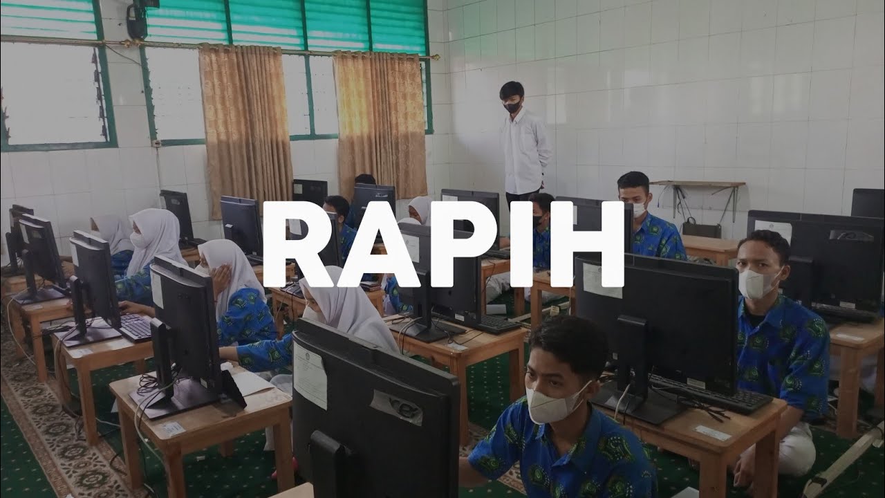 Rapih adalah gambaran tentang USBN SMA NW JKT - YouTube