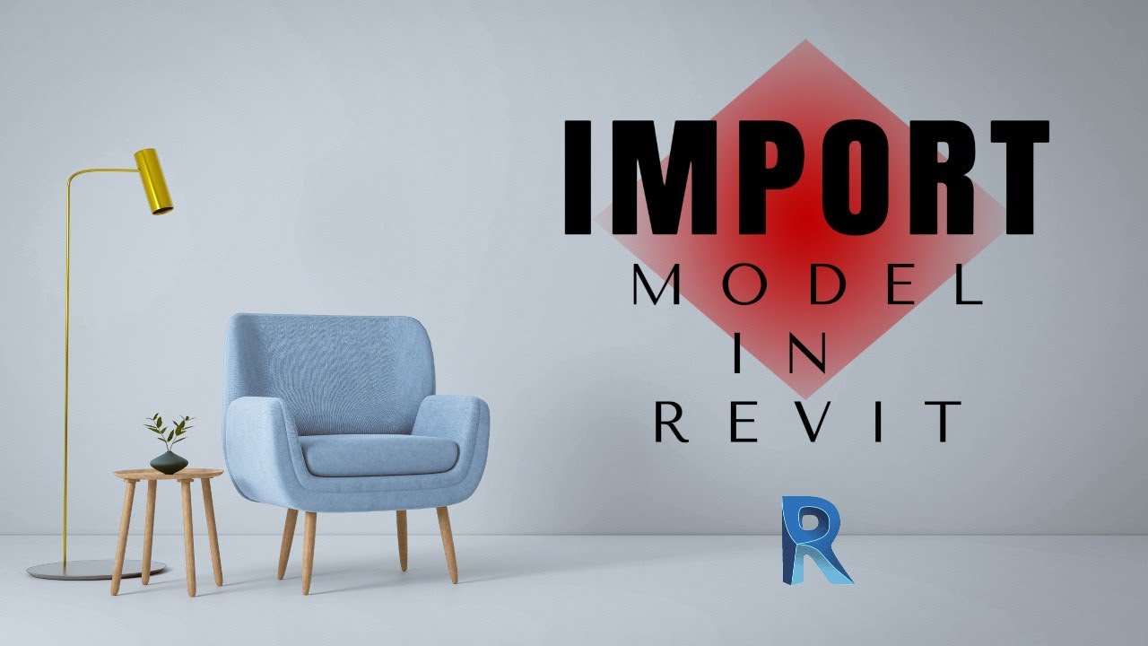 How to import model to Revit - YouTube