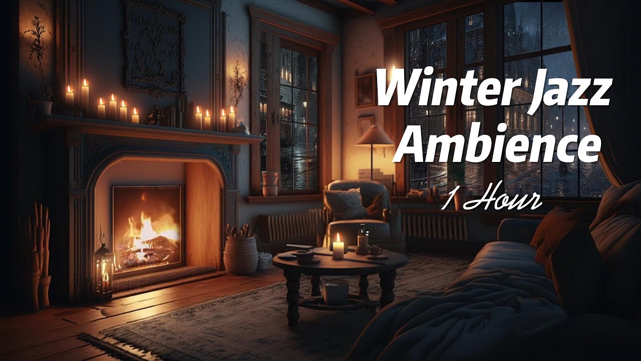 Soothing Jazz Vibes for Relaxation | Jazz Music Ambience | Winter Jazz ...