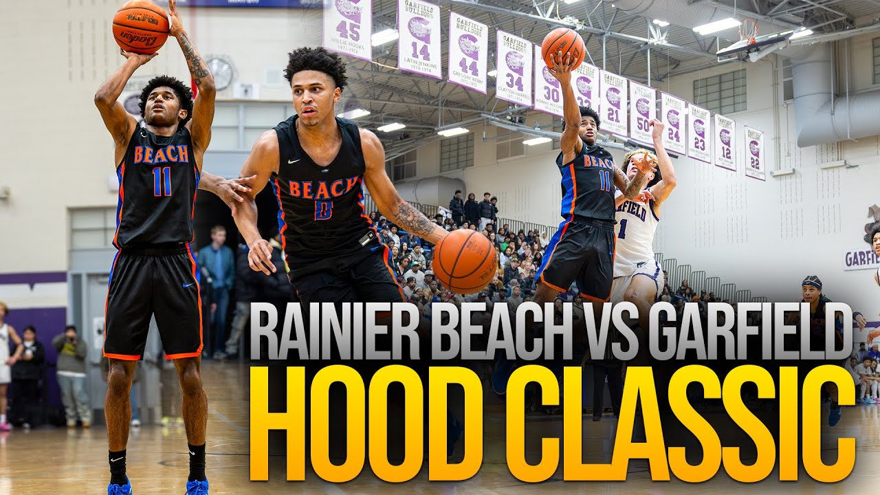 INTENSE SEATTLE HOOD CLASSIC REMATCH| RAINIER BEACH VS GARFIELD HIGH ...