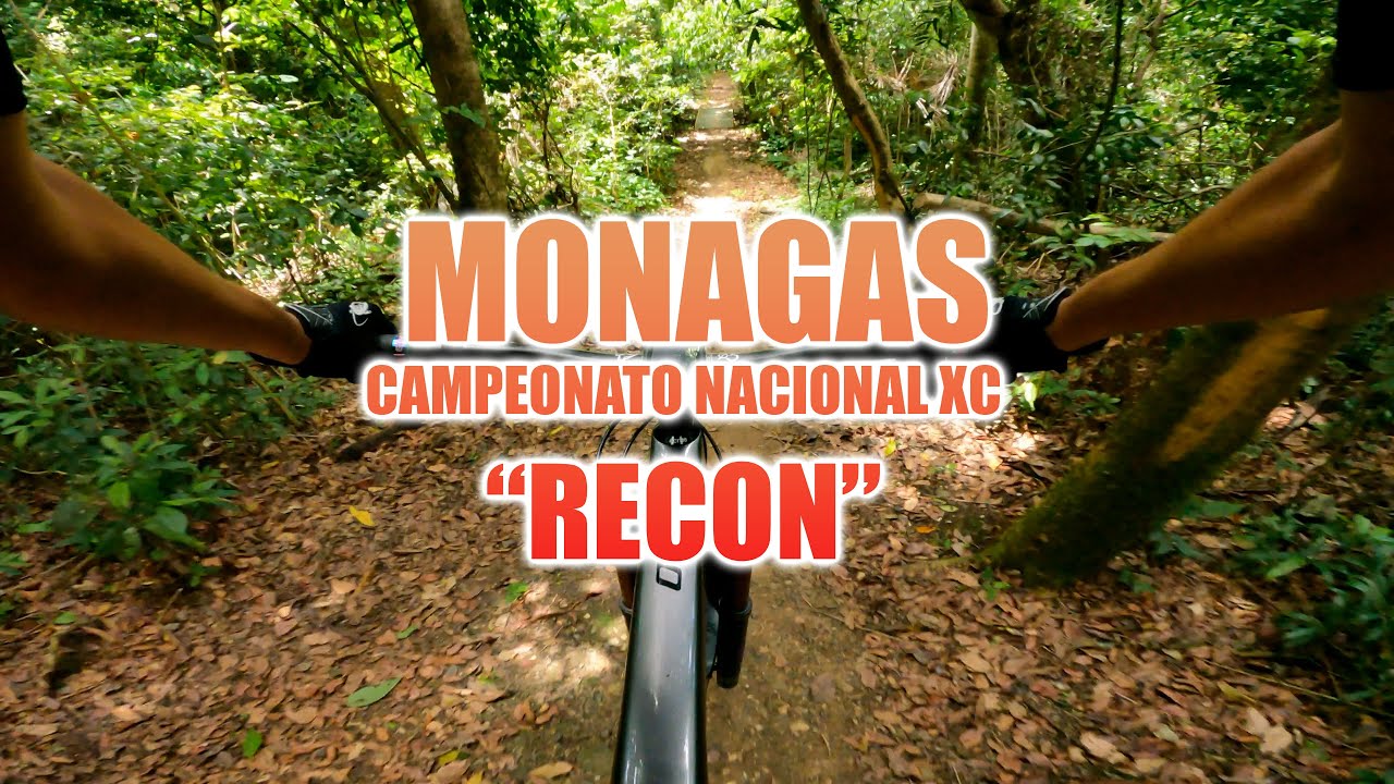 MONAGAS MTB - CAMPEONATO Nacional XC "Recon"- Rafy Vega MTB - YouTube
