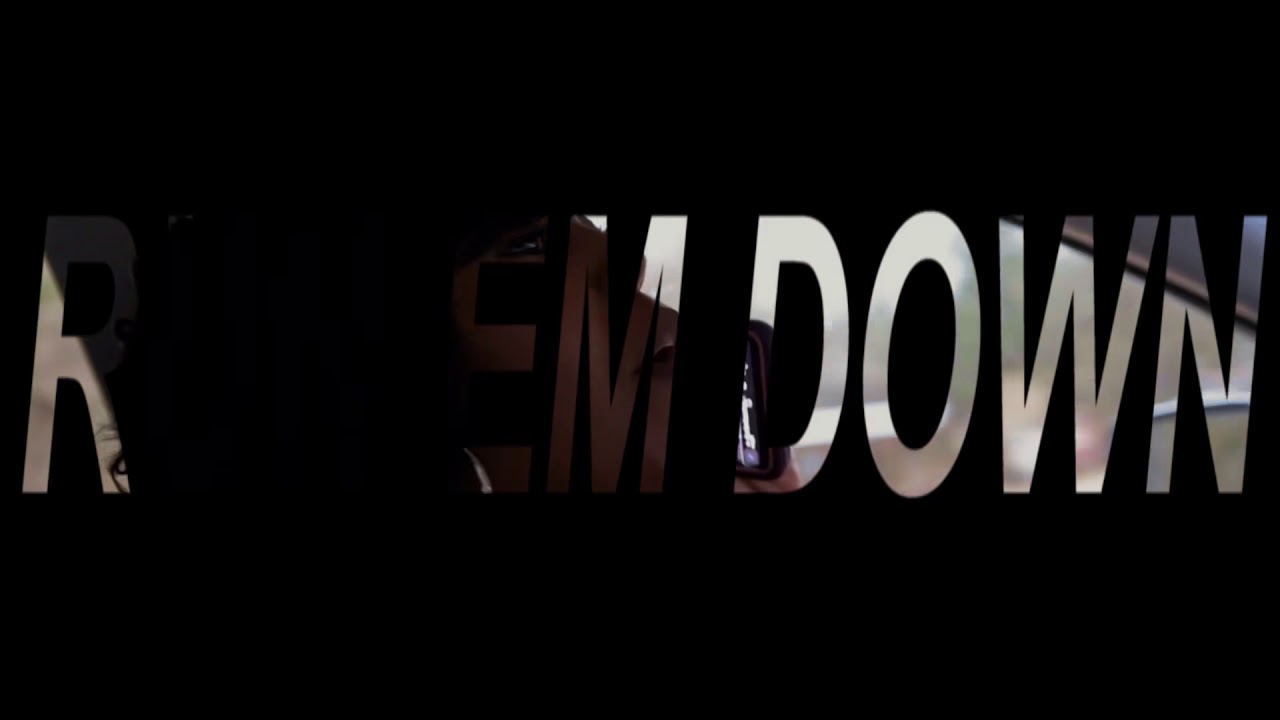 RUN EM DOWN (Official Music Video) Hazel Rue x Cali003 - YouTube