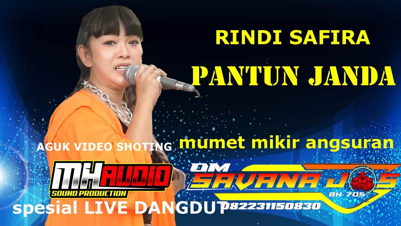 RINDI SAFIRA PANTUN JANDA SAVANA JOS MH AUDIO AVS MADIUN - YouTube
