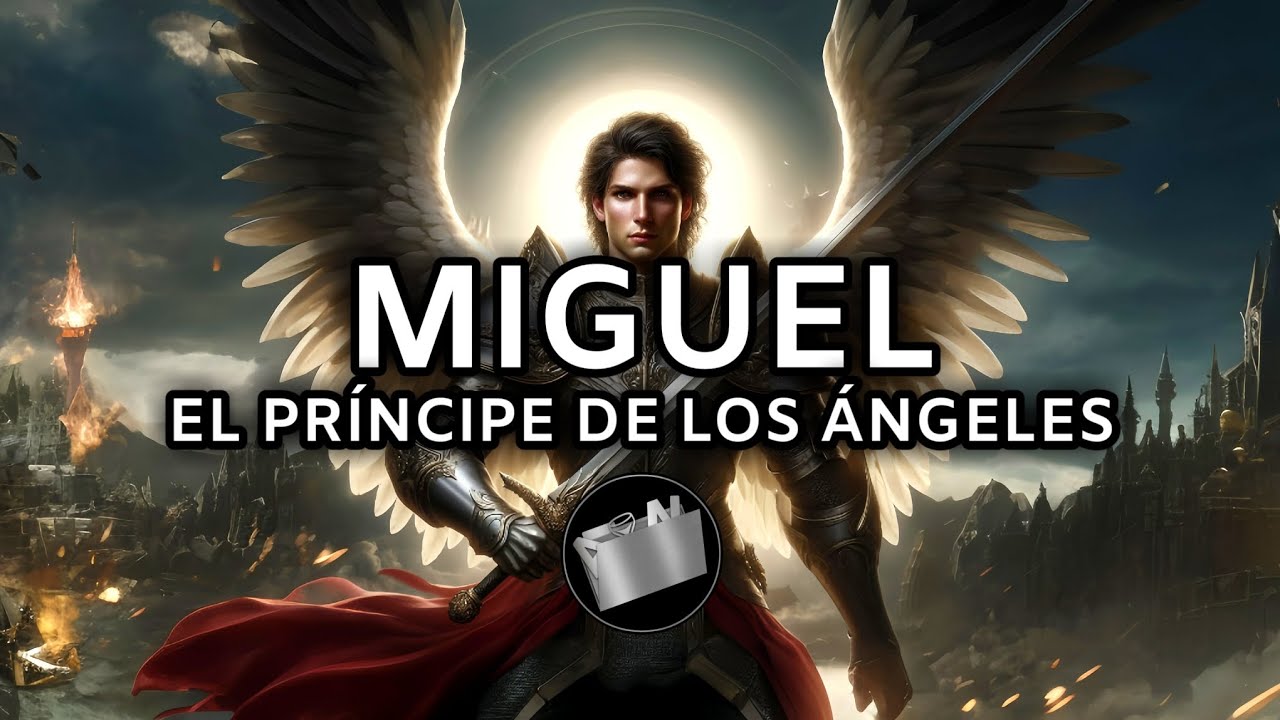¿Quién Es El Arcángel Miguel? | El Poderoso Príncipe De Los Ángeles ...