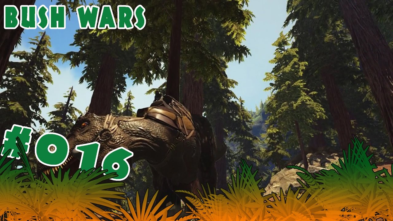 Ark Bush Wars #016 - Ende im Gelände [Deutsch/German] - YouTube