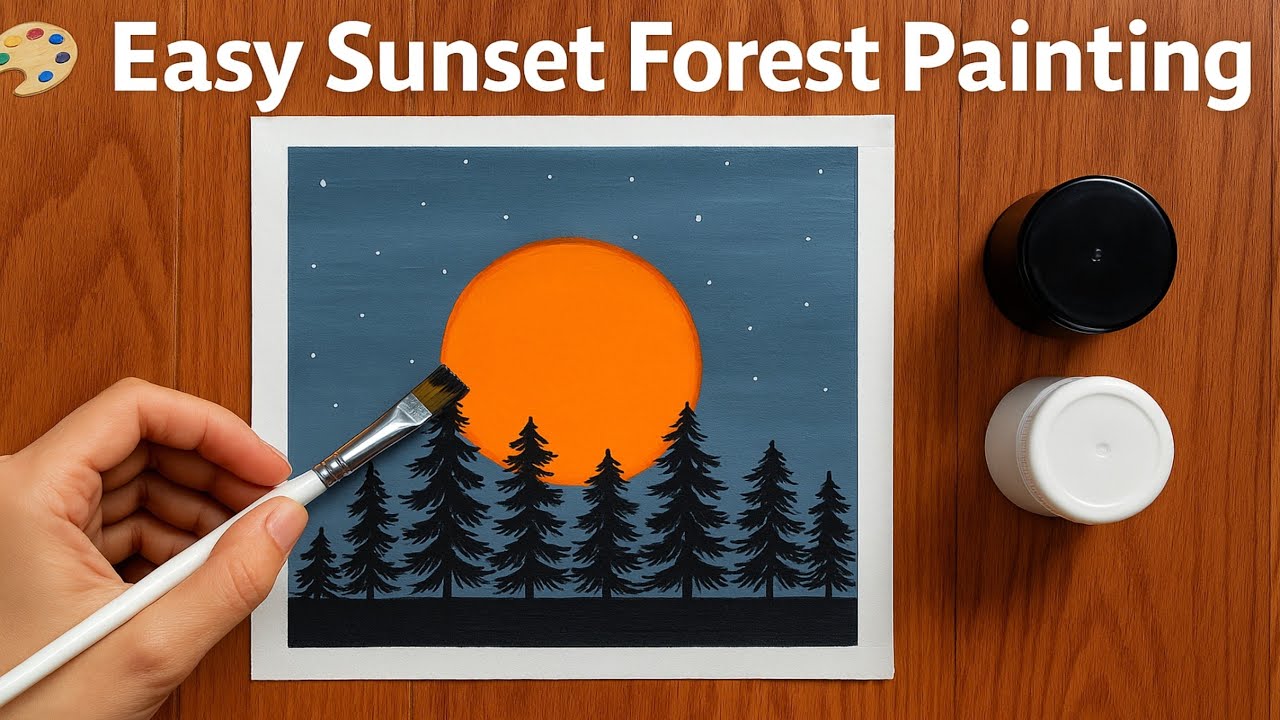 Easy Sunset Forest Painting | Step-by-Step Poster Color Art for ...