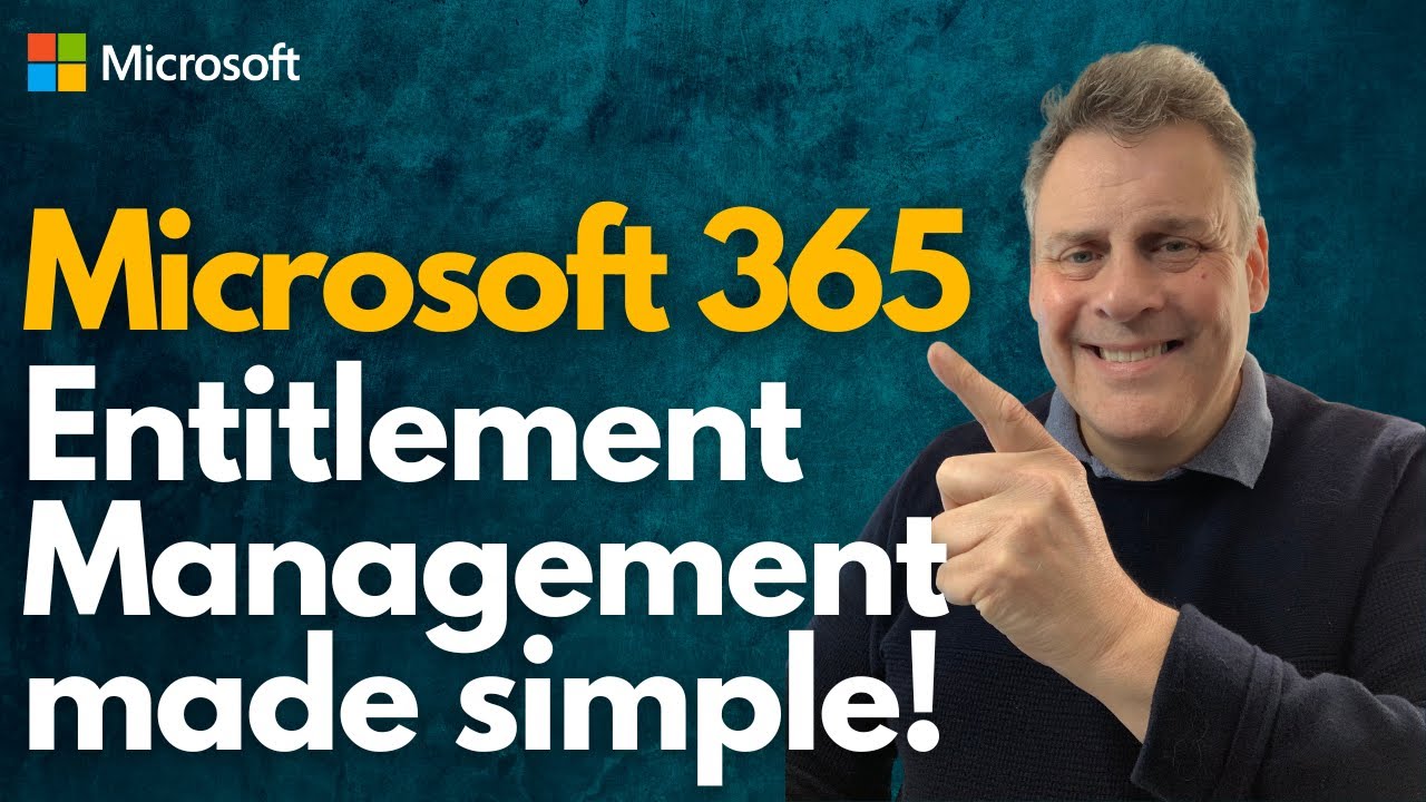 Microsoft 365 - Entitlement Management Made Simple - YouTube