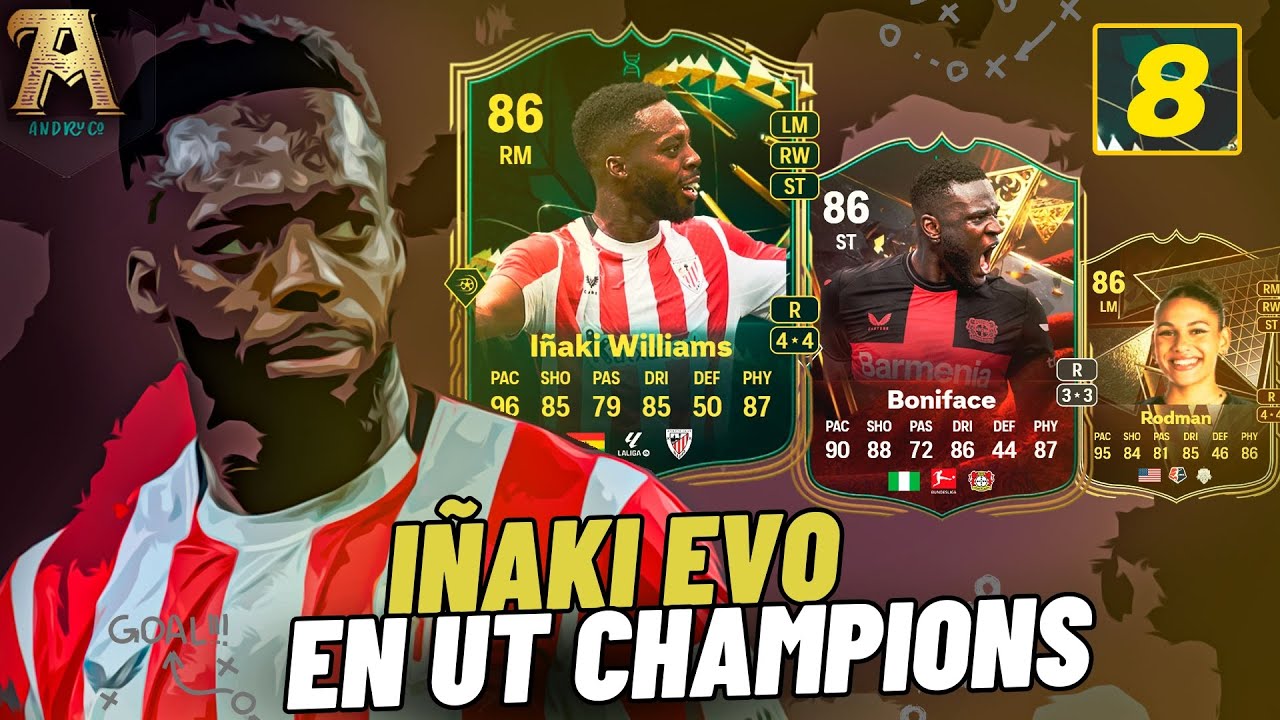 ⚡Con Iñaki SBC EVOLUCIONADO al CHAMPIONS 🏆 Team FULL EVO FC 25 - YouTube
