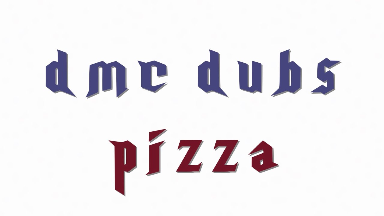 DMC Dubs: Pizza - YouTube