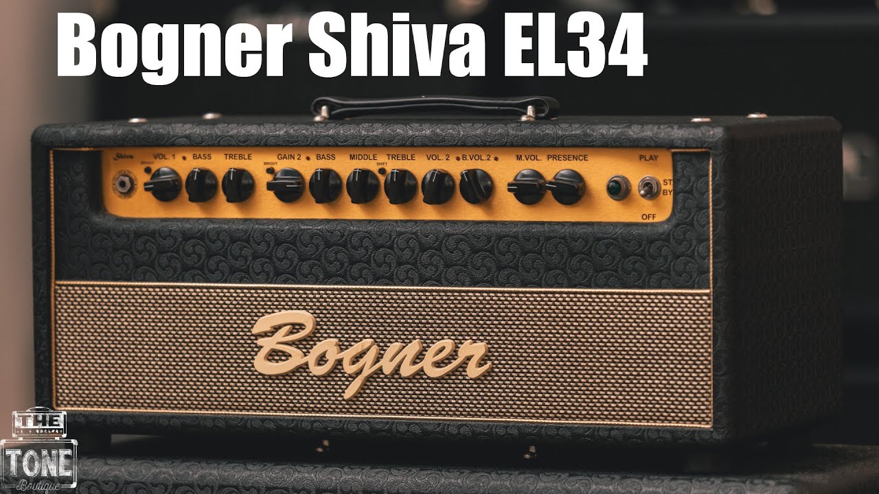 Bogner Shiva EL34 & Suhr Carve Top - The Tone Boutique Demos - YouTube