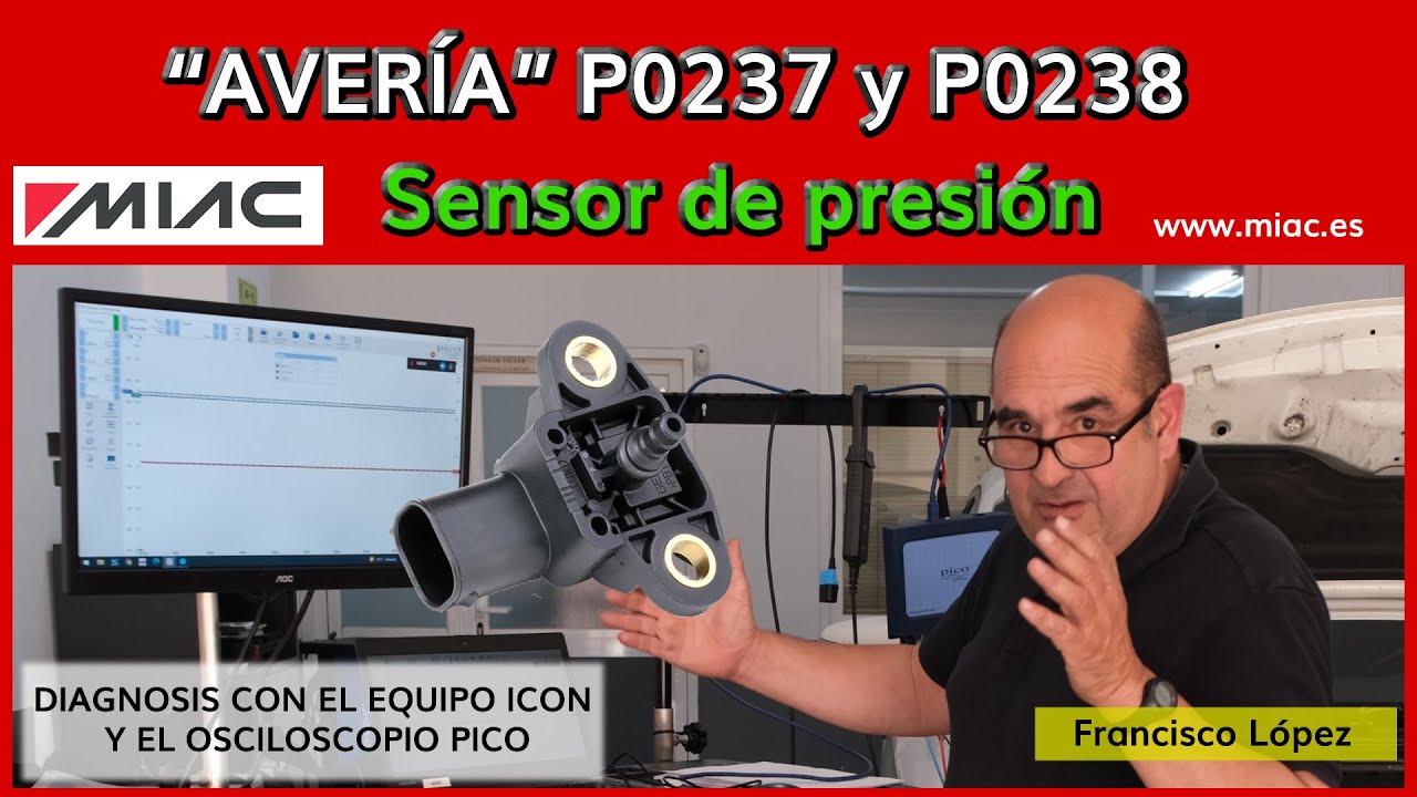 AVERÍA en el sensor de PRESIÓN, P0237 y P0238 "LE AFECTA al TURBO ...