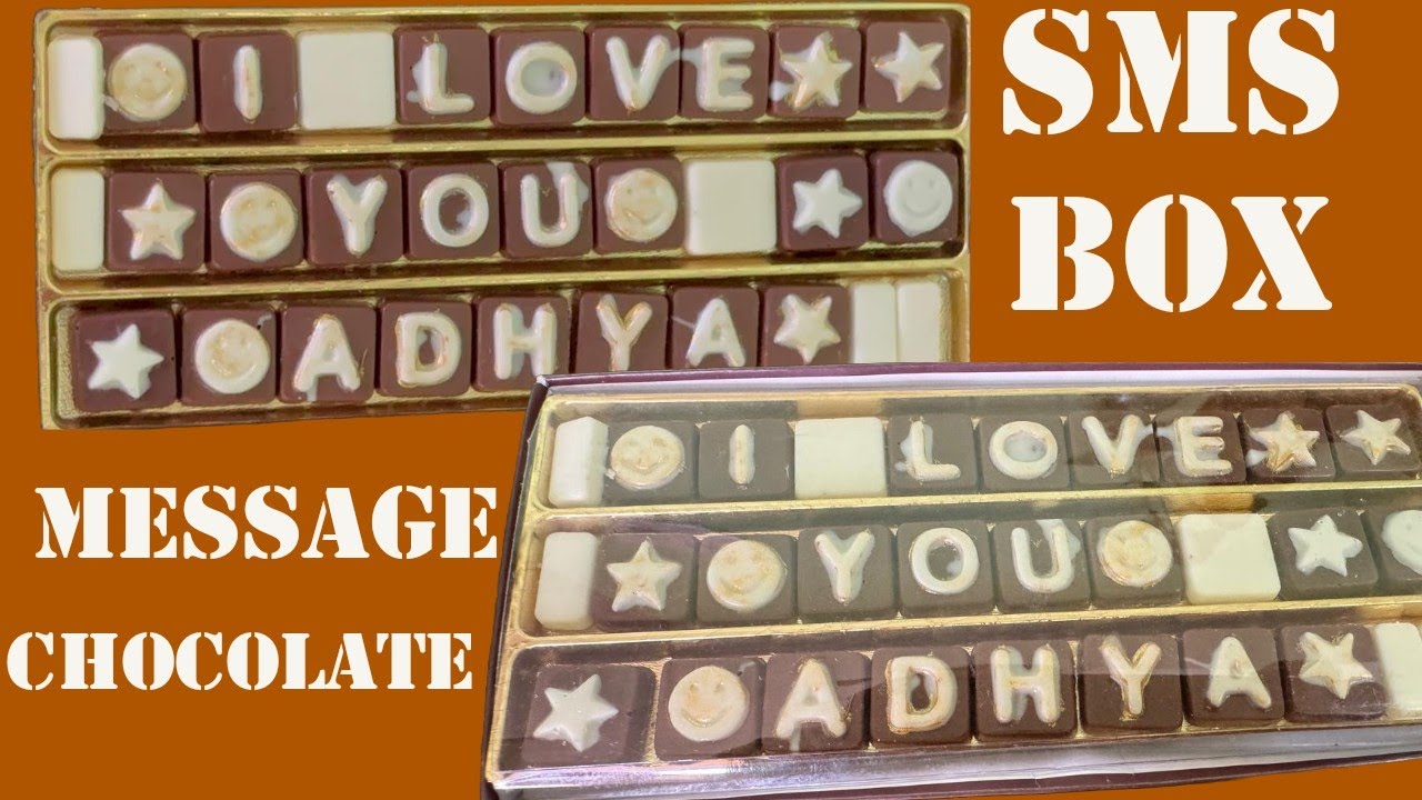 chocolate message box 💕 SMS chocolate 🎁 customised chocolate 🍫 - YouTube