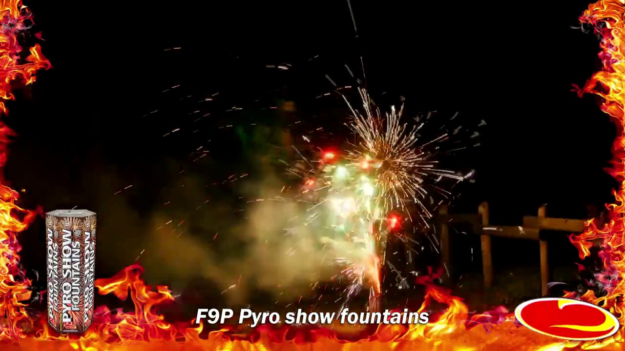 F9P PYRO SHOW FONTAINS 2017 - YouTube