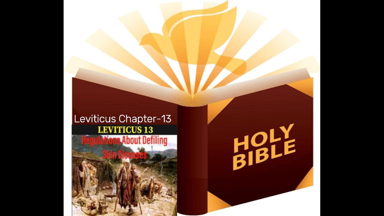 Leviticus Chapter-13"Regulations About Defiling Skin Diseases"Bible ...