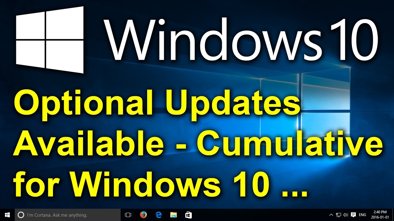 ️ Optional Updates Available - Cumulative Update for Windows 10 for x64 ...