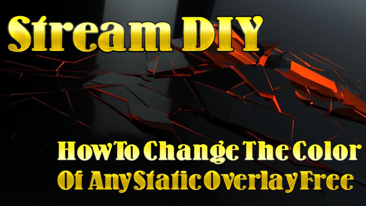 How To Change The Color Of Any Overlay For Free (online tool) - YouTube