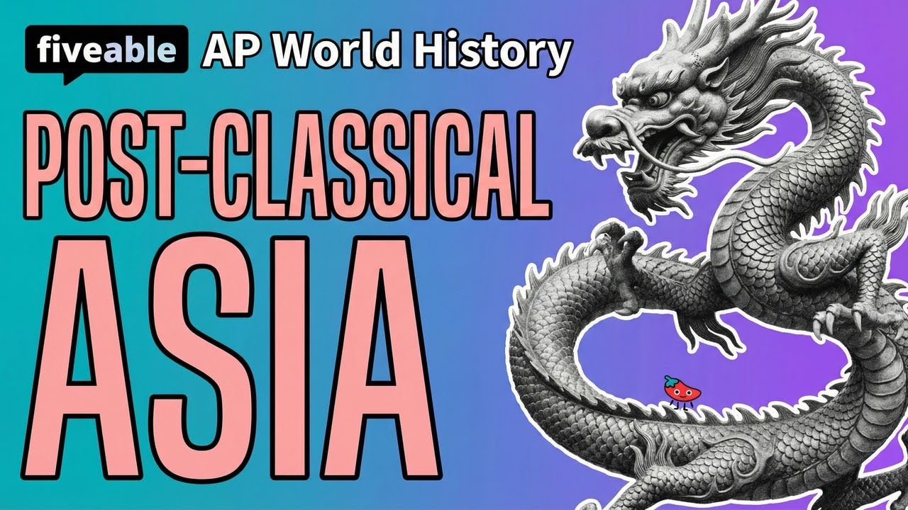 AP World History - Period 2: Post-Classical Asia | Fiveable Cram Archive