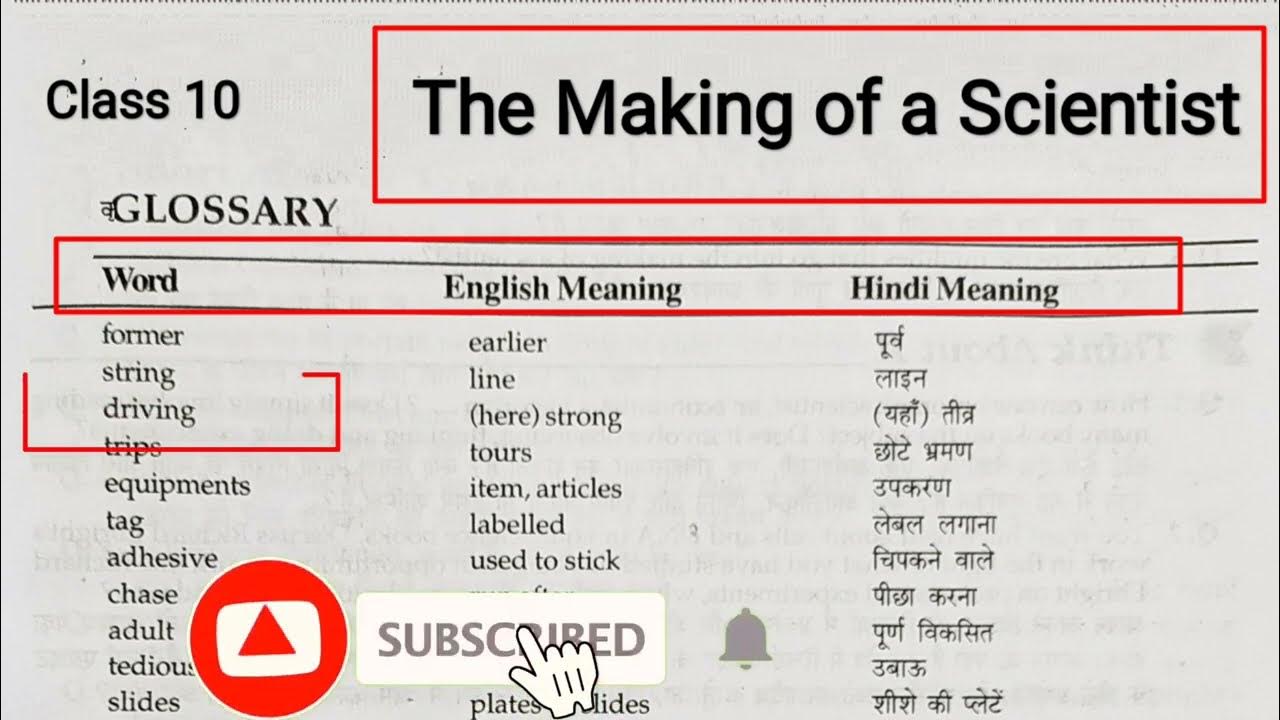 The Making of a Scientist Word Meaning | Class 10 | Glossary ...