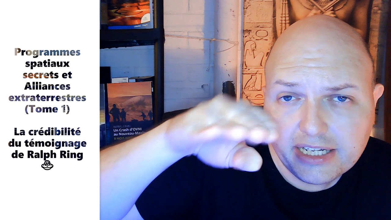 PSS (Tome I) La crédibilité du témoignage de Ralph Ring - YouTube