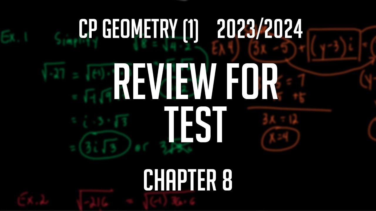 CP Geometry (1) Review for Chapter 8 Test - YouTube