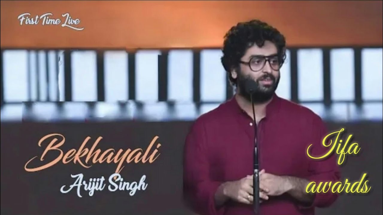 😀Arijit Singh "BEKHAYALI" Singing First Time in Iifa Awards/Kabir Singh ...