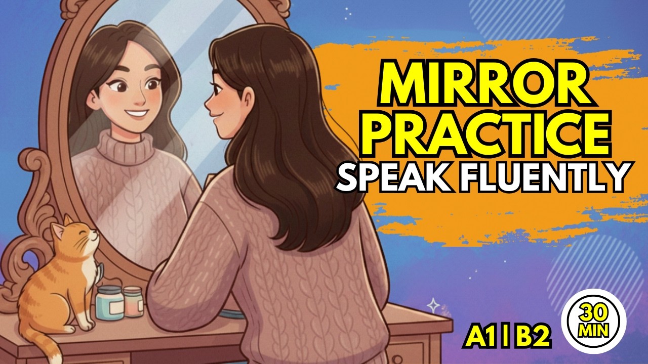Mirror Practice To Speak English Fluently | A1-B1 Practice Through ...