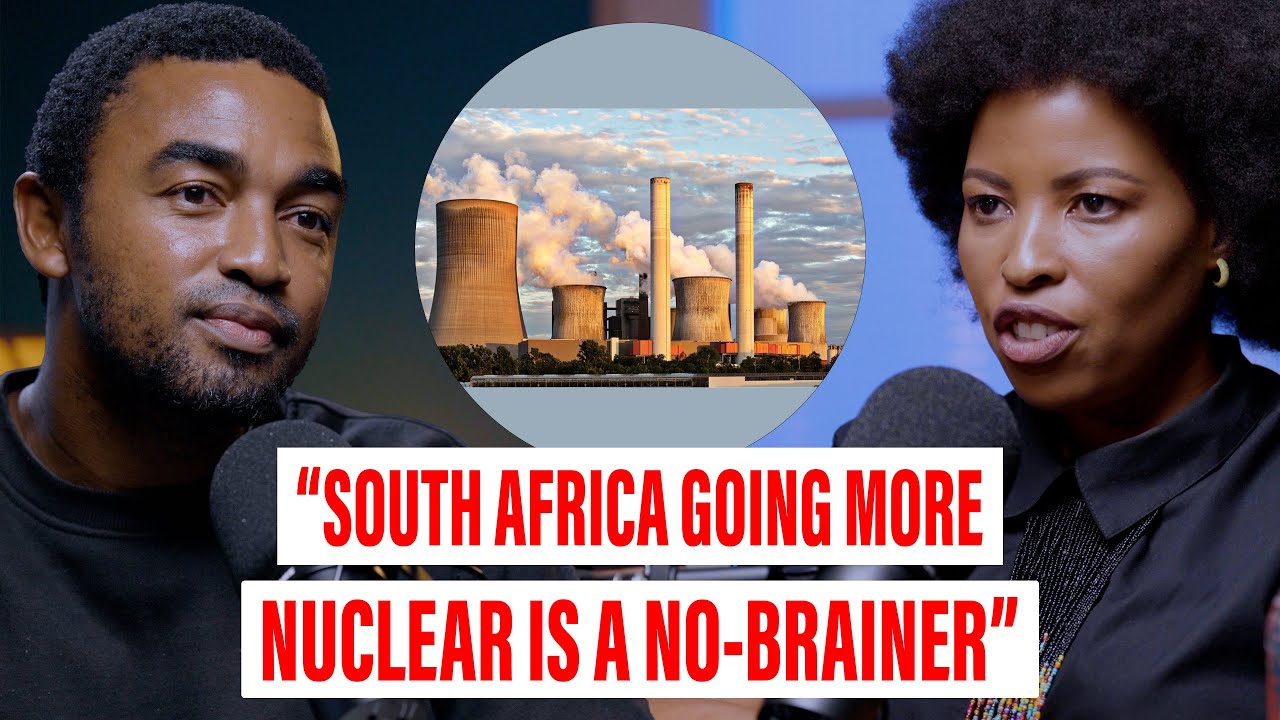 "SOUTH AFRICA GOING MORE NUCLEAR IS A NO-BRAINER" - PRINCY MTHOMBENI ...