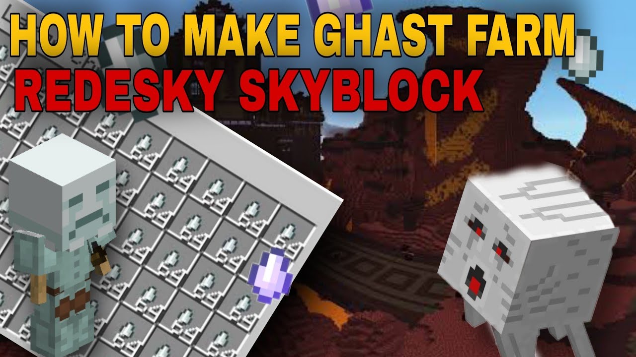 Making Ghast Farm For Combat Level (1 to 25) In Redesky Skyblock ...