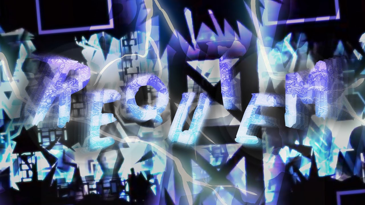 I REALLY RECOMMEND YOU THIS LEVEL "REQUIEM" 100% (MEMORY EXTREME DEMON ...