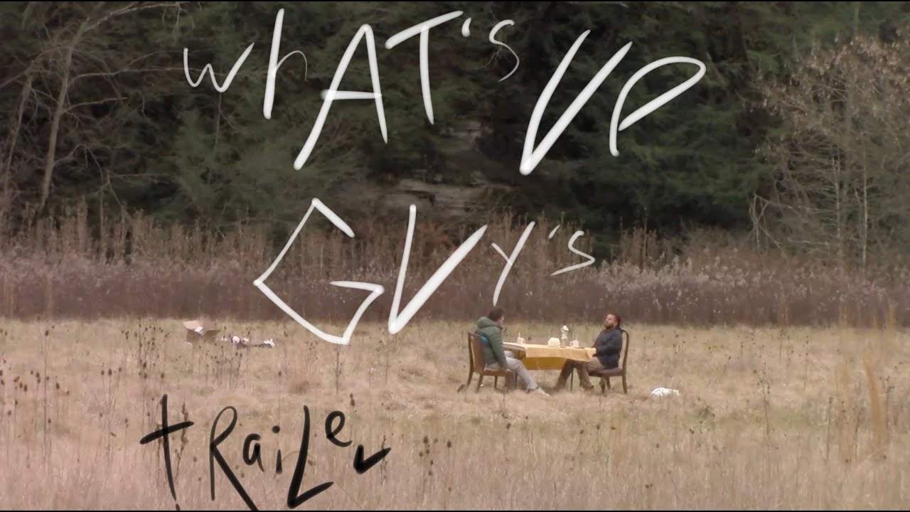 whAT's Up GUys trAiLEr - YouTube