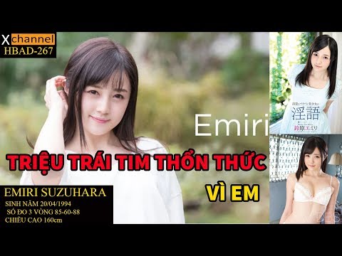 XEM LÀ SƯỚNG - CÔ GÁI M52 - EMIRI SUUZUHARA - JAPANESE MOVIE HBAD-267