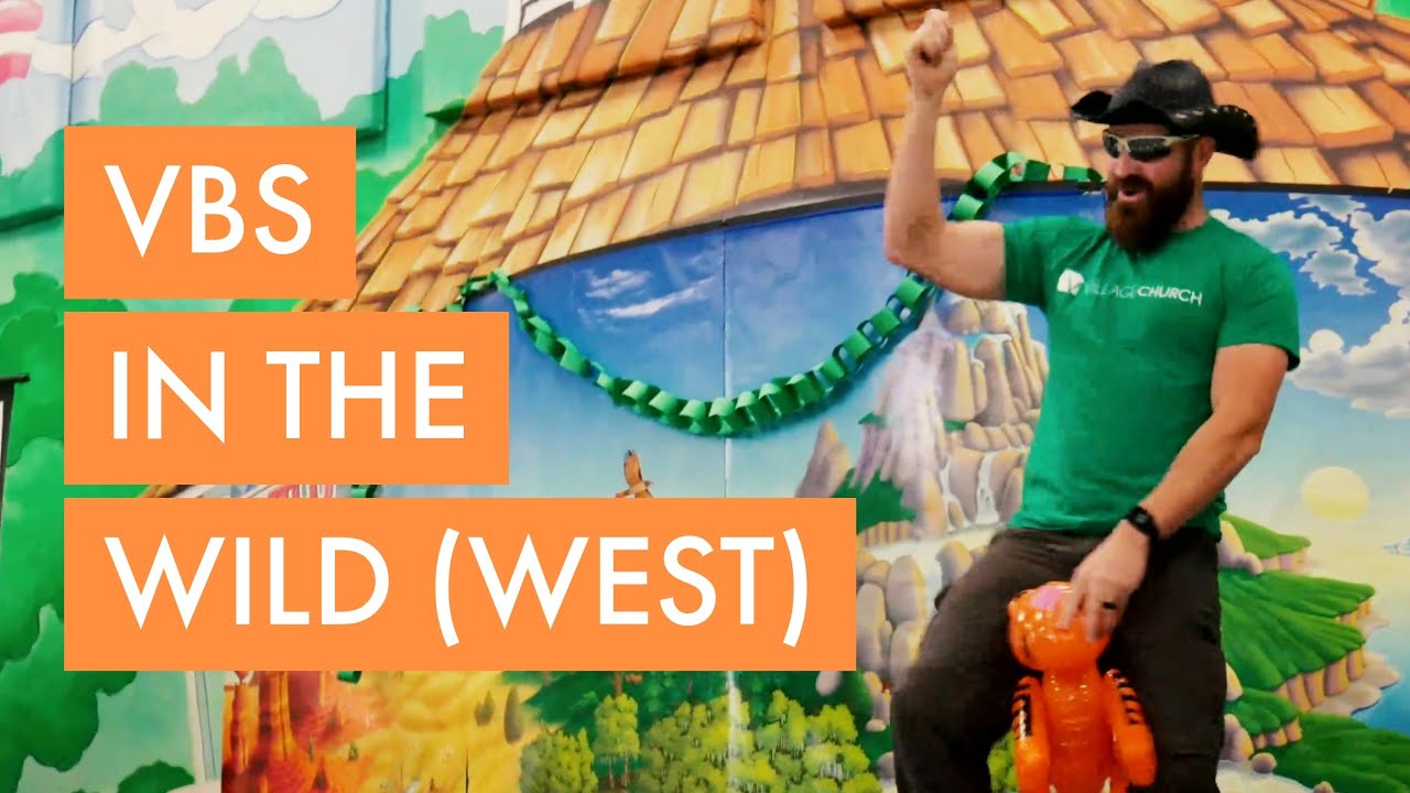 VBS In the Wild (West) - YouTube