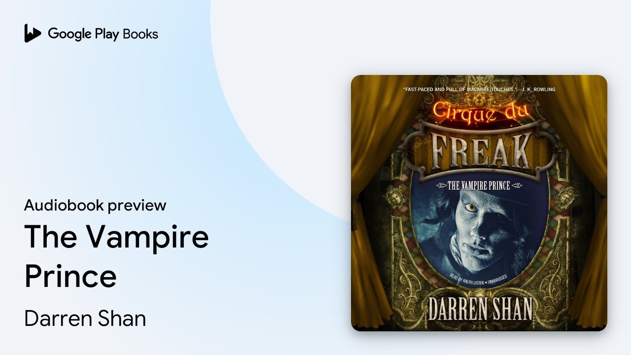 The Vampire Prince by Darren Shan · Audiobook preview - YouTube