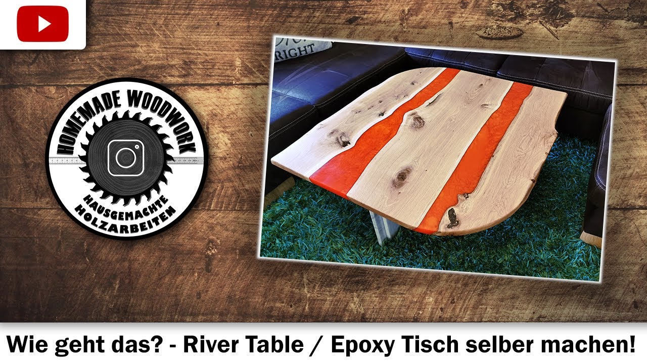 River Table Selber Machen