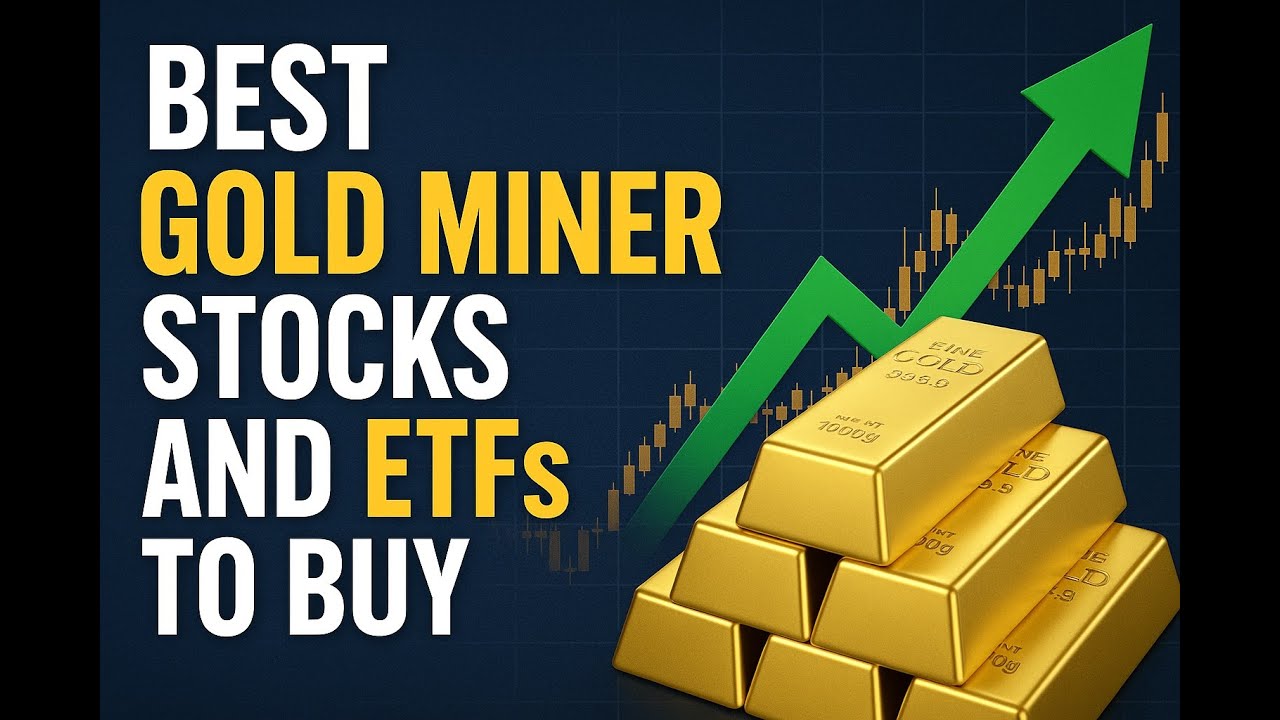 Best Gold Mining Stocks & ETFs to Buy 🟡 | Top Picks for the Gold Boom ...