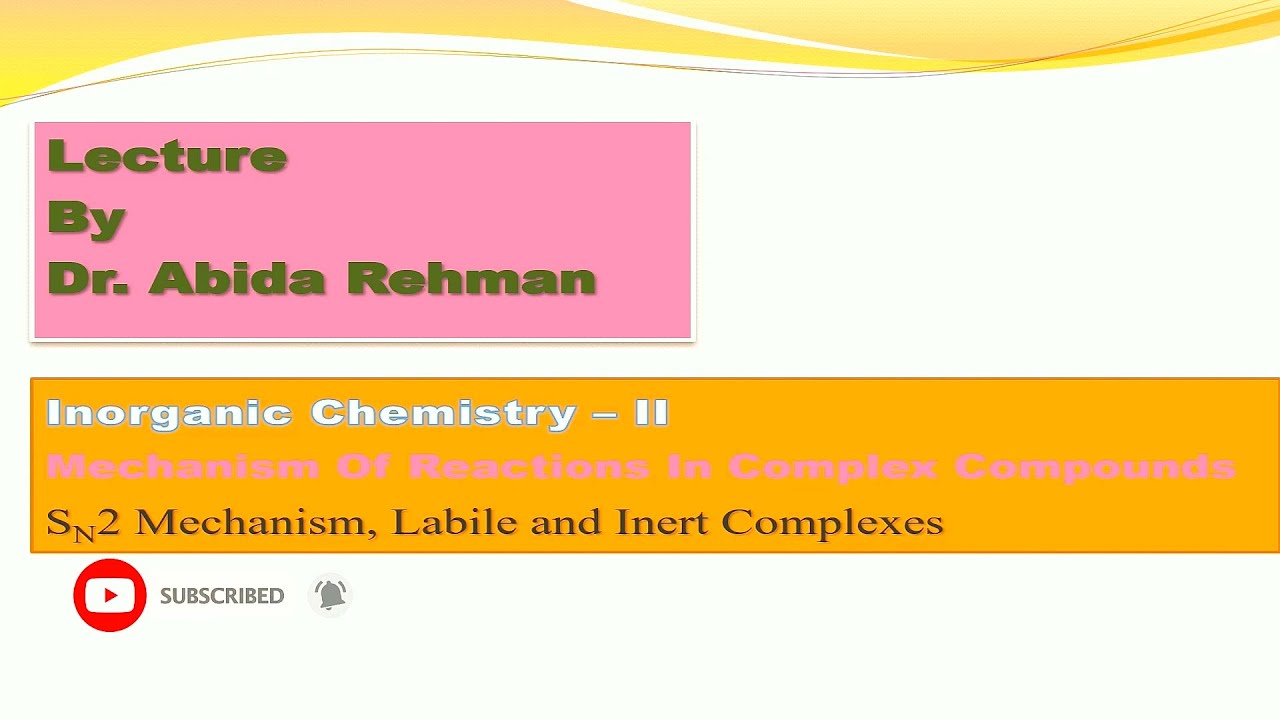 SN2 Mechanism Labile And Inert Complexes Urdu Hindi English YouTube sn2-mechanism-labile-and-inert-complexes-urdu-hindi-english-youtube