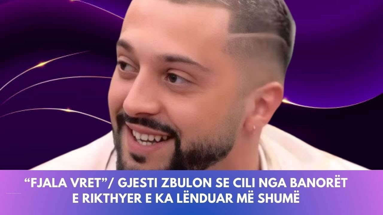 “Fjala vret”/ Gjesti zbulon se cili nga banorët e rikthyer e ka lënduar ...