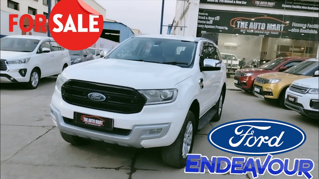 Ford Endavour 2.2 / 6 Speed auto ll Car For Sale ll Contact 9876313149 ...