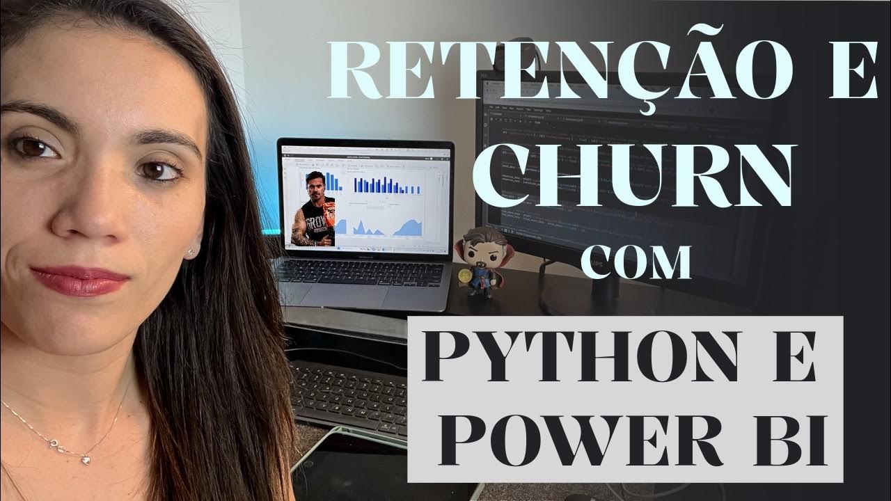 Como Analisar Retenção e Churn dos Clientes Usando Python e Power BI ...