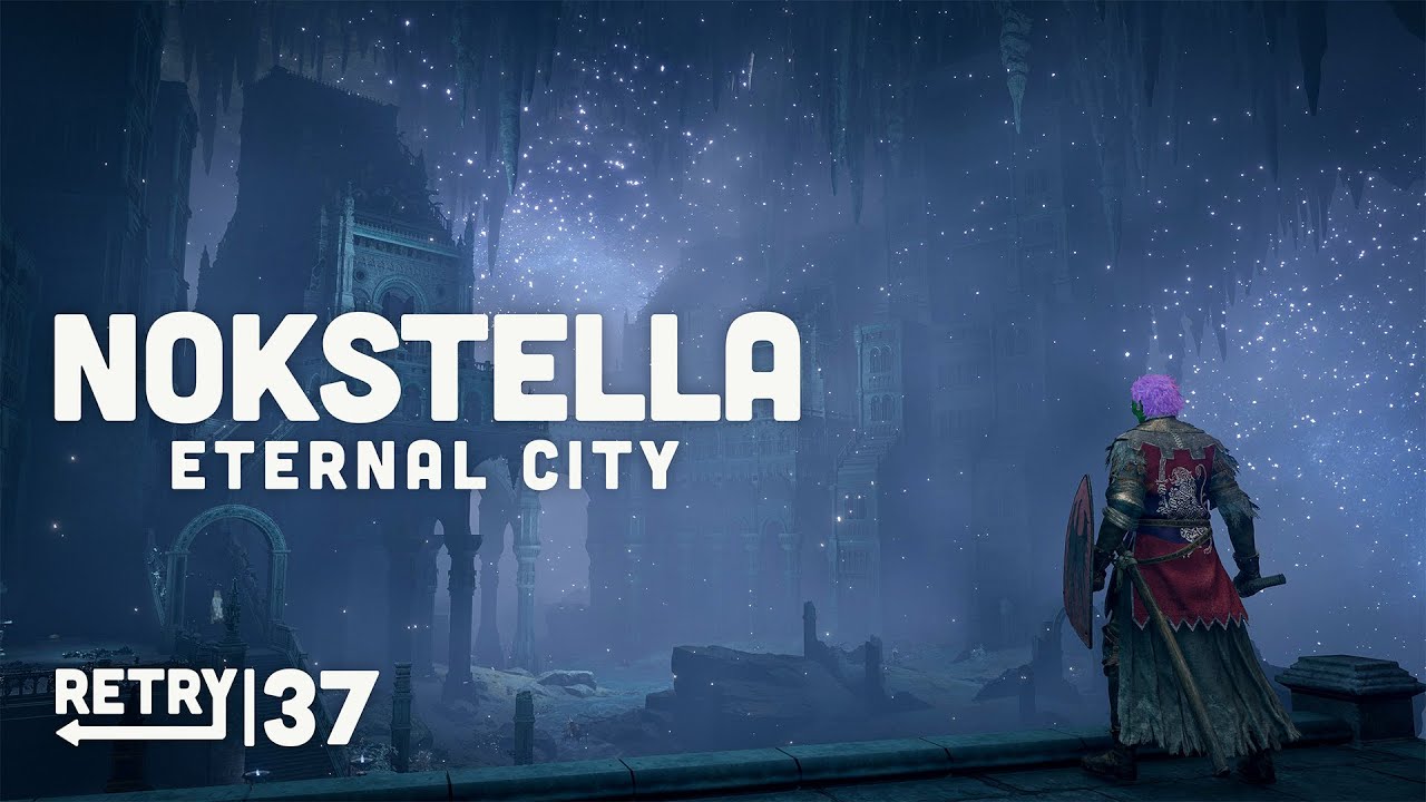 RETRY: Elden Ring | Ep.37: Nokstella - YouTube