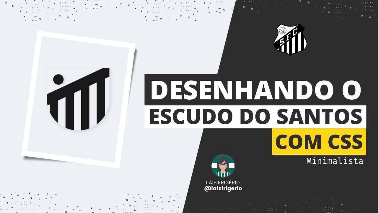 Desenhando o escudo do Santos com CSS - Minimalista - YouTube