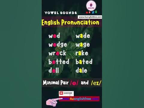 English Pronunciation: Minimal Pairs / vowel sounds /e/ and /eɪ/ 4 ...
