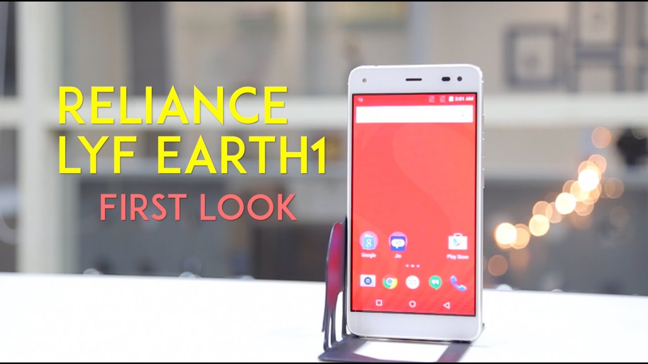Reliance LYF Earth1 First Look Video - YouTube