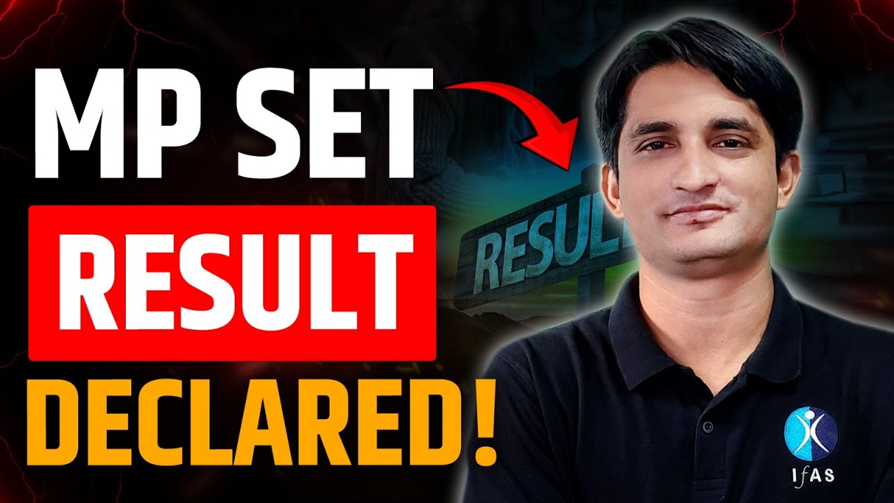 MP SET Results Declared 2024 - MP SET Exam Big Update | IFAS - YouTube