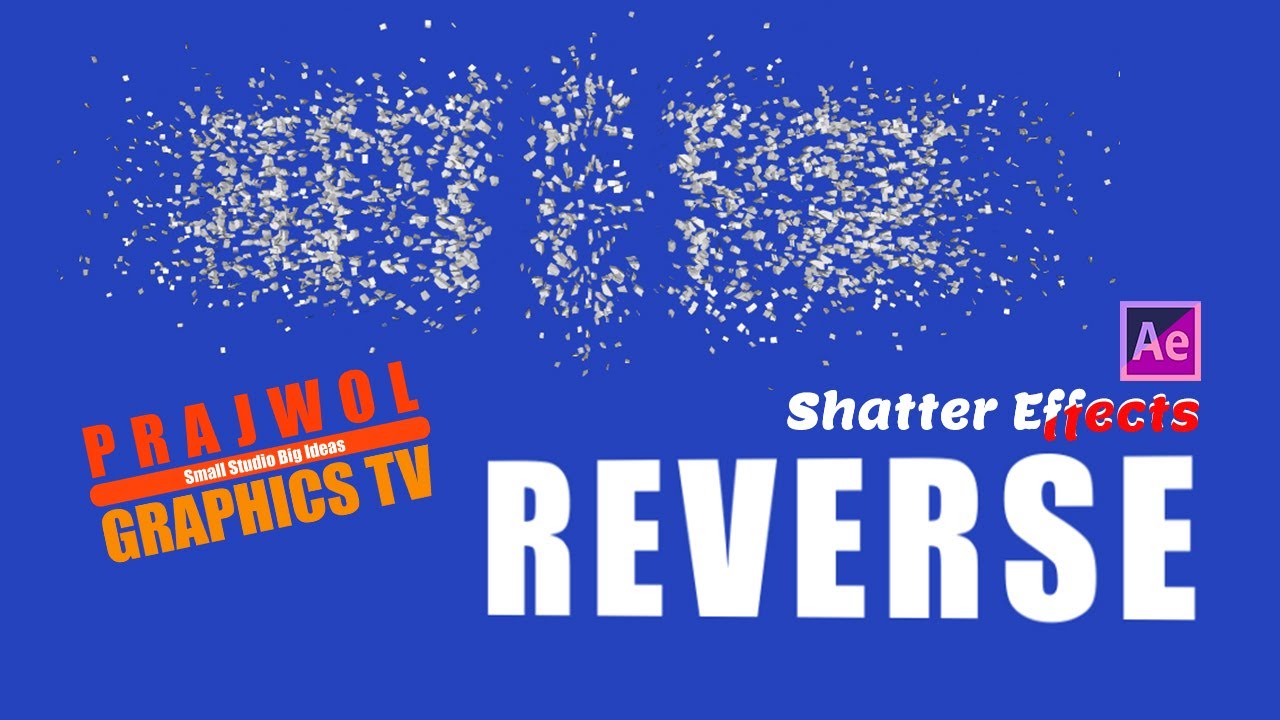 Reverse Shatter Effect In After Effects Quick Text Shatter YouTube reverse-shatter-effect-in-after-effects-quick-text-shatter-youtube
