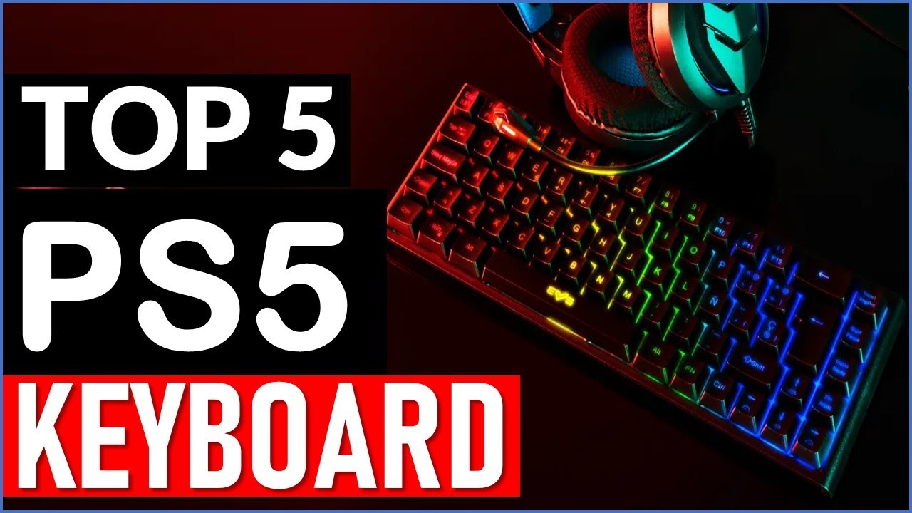 TOP 5 Best PS5 keyboard in 2025 - YouTube