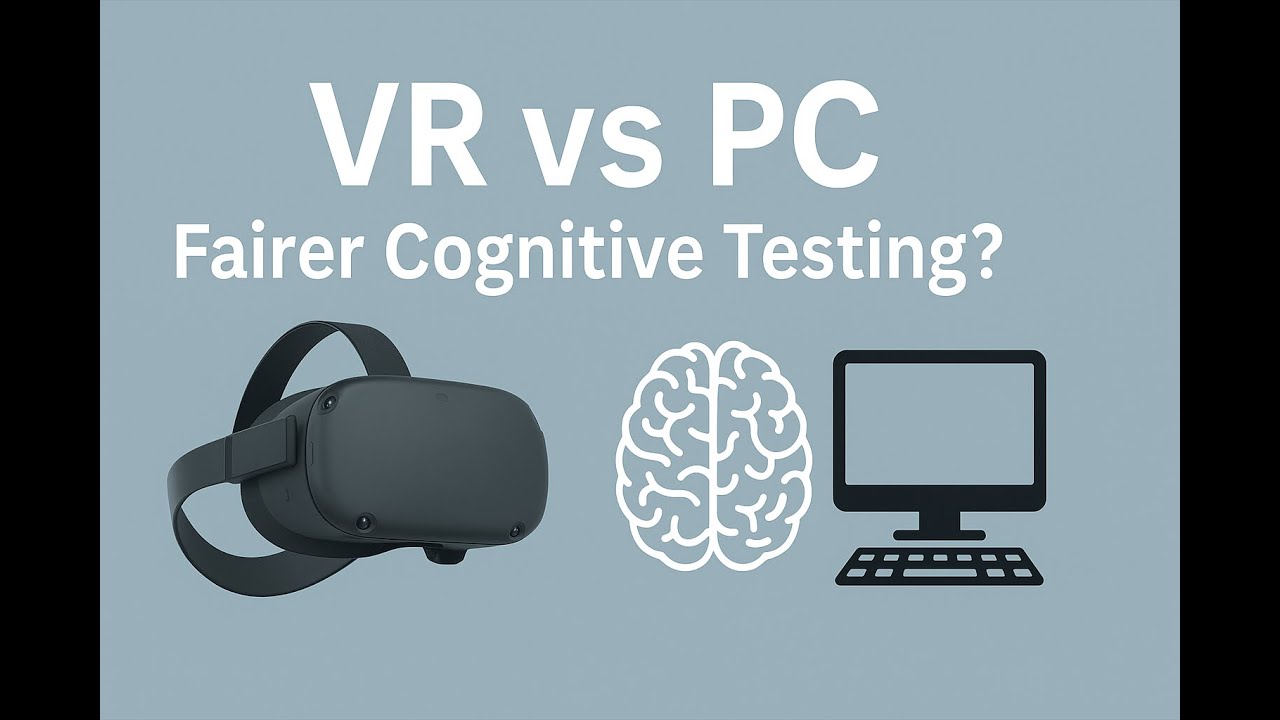 Immersive vs Non Immersive Computerized Cognitive Tests - YouTube
