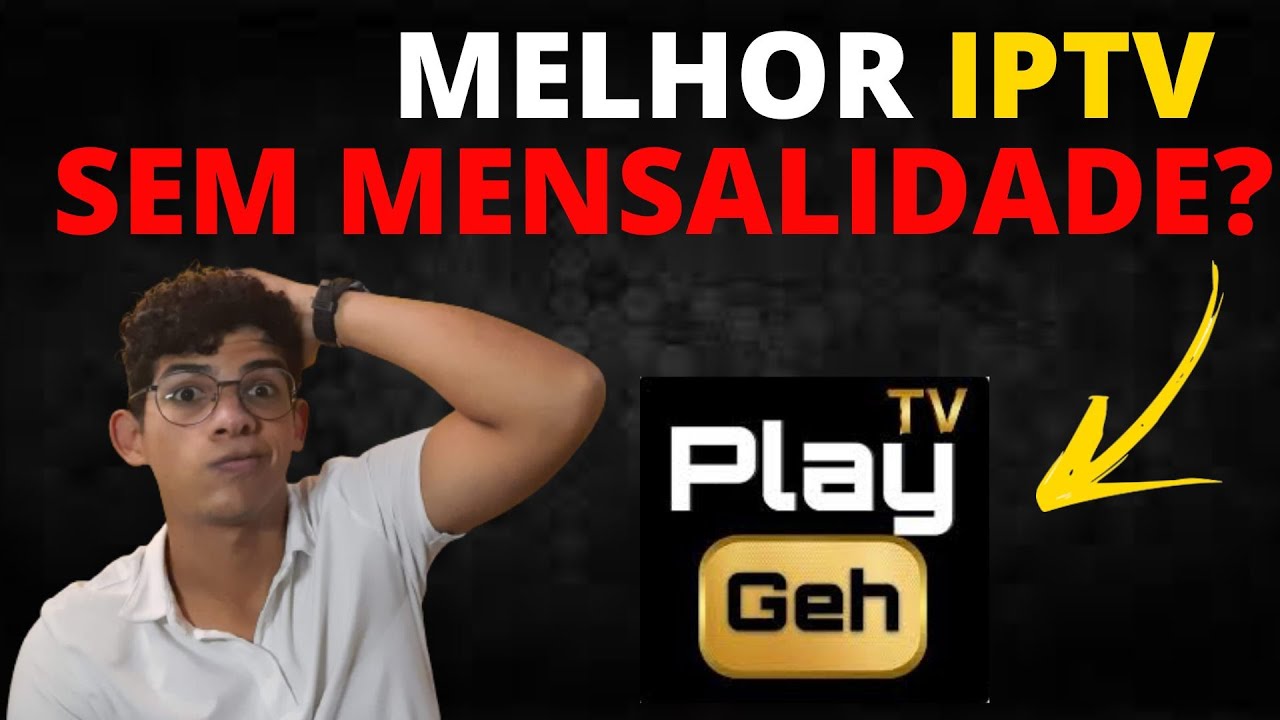 Aplicativo Play Tv Gen Vale a Pena?Play Tv Gen Sem Mensalidade? - YouTube